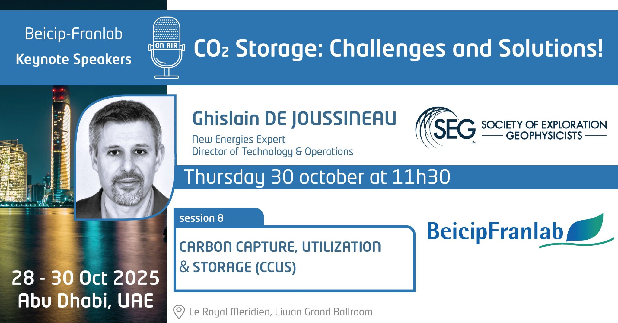 Beicip-Franlab SEG 2025 - 28 -30 OCTOBER 2025 | Abu Dhabi, UAE - Beicip ...